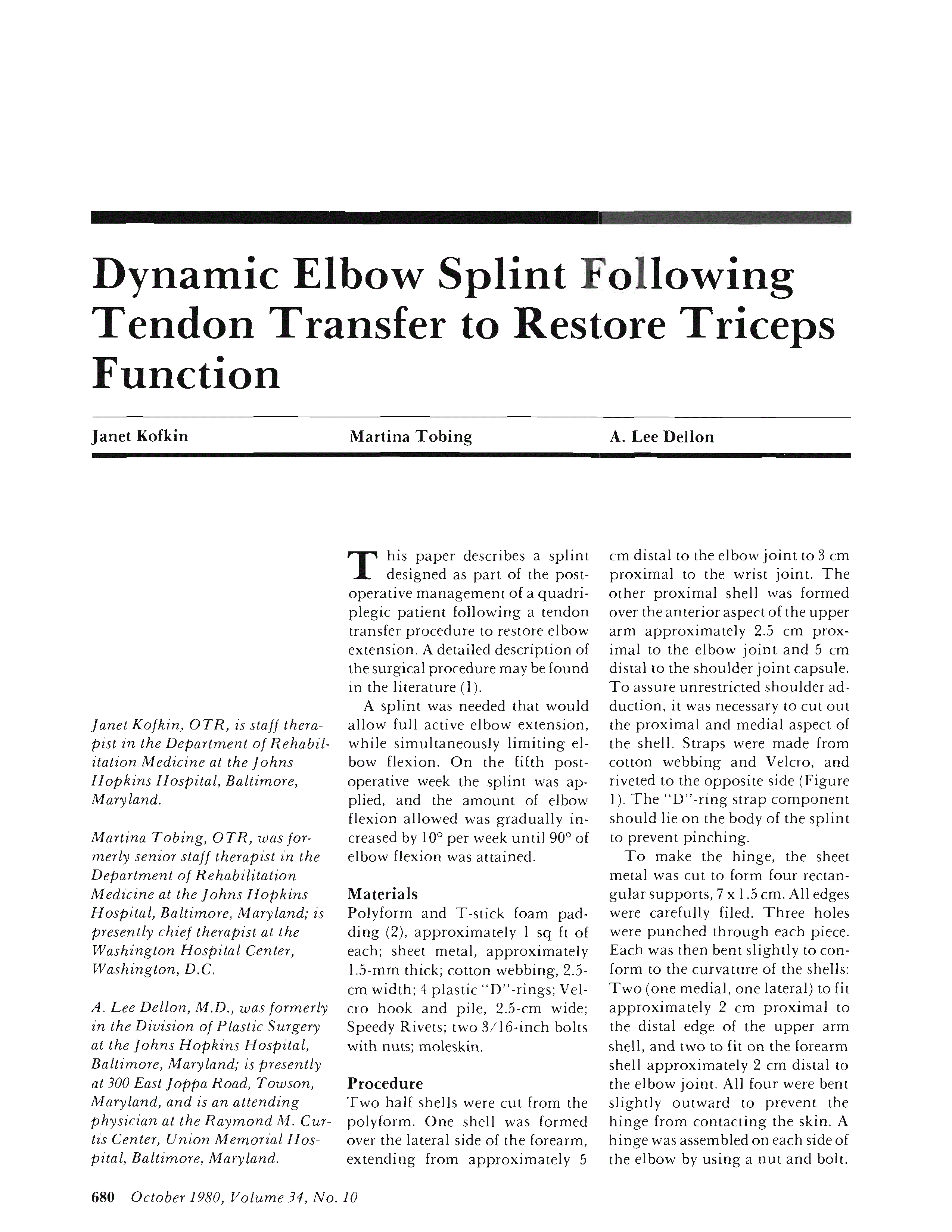 Dynamic Elbow Splint Following Tendon Transfer to Restore Triceps ...