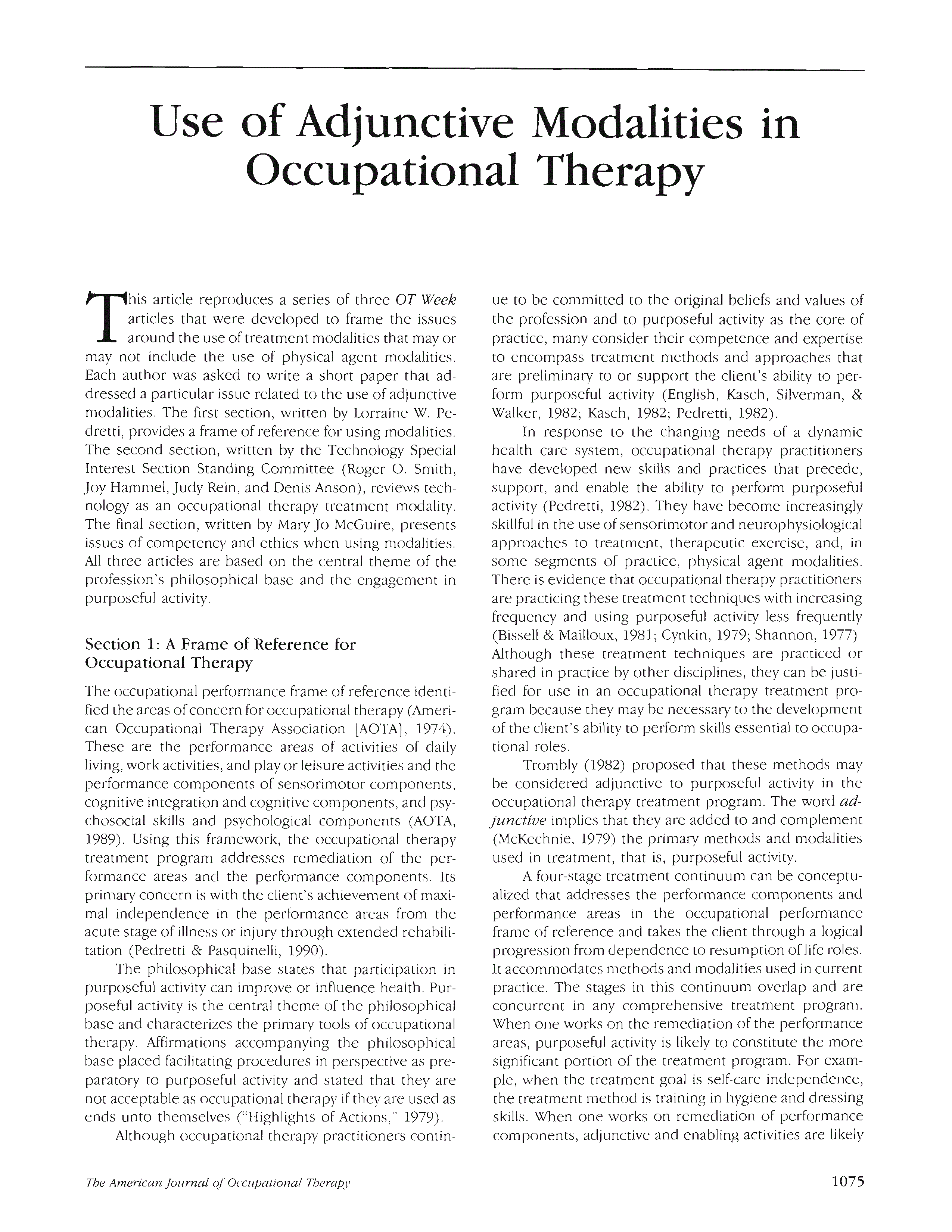 Use of Adjunctive Modalities in Occupational Therapy | The American ...