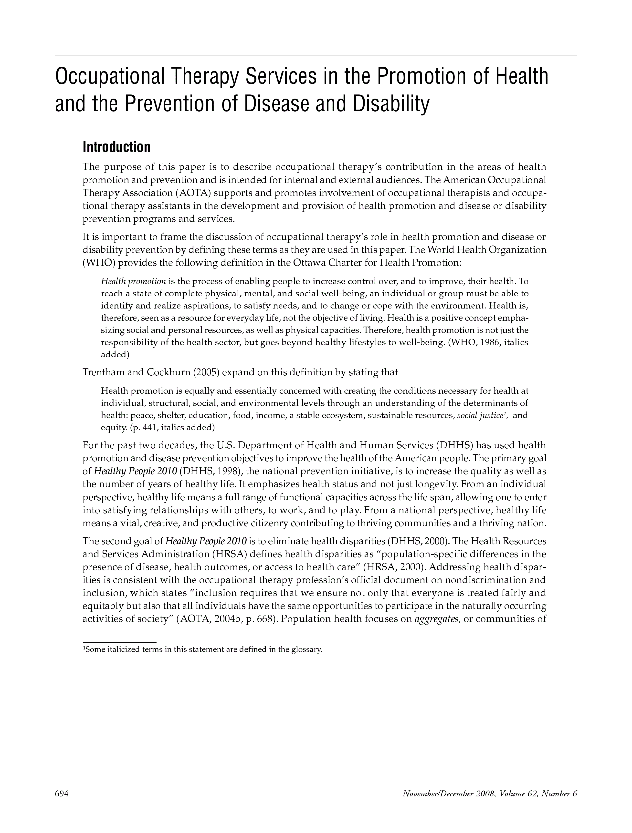 Occupational Therapy Services in the Promotion of Health and the ...