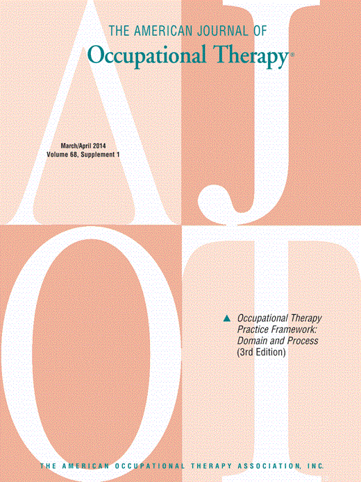 Occupational Therapy Practice Framework: Domain and Process (3rd ...